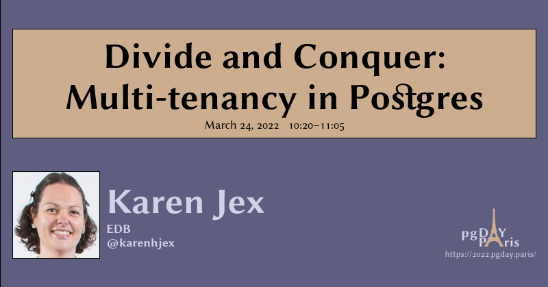 Conference Schedule - pgDay Paris 2022